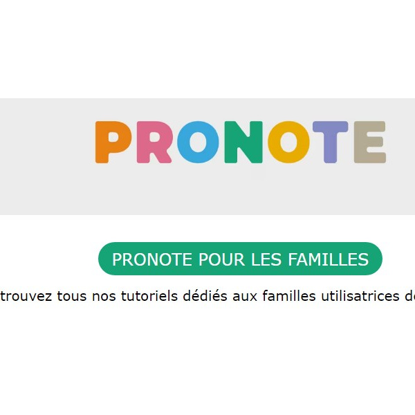 Tutoriels PRONOTE espace parents et espace élèves - Collège Les Quatre Moulins